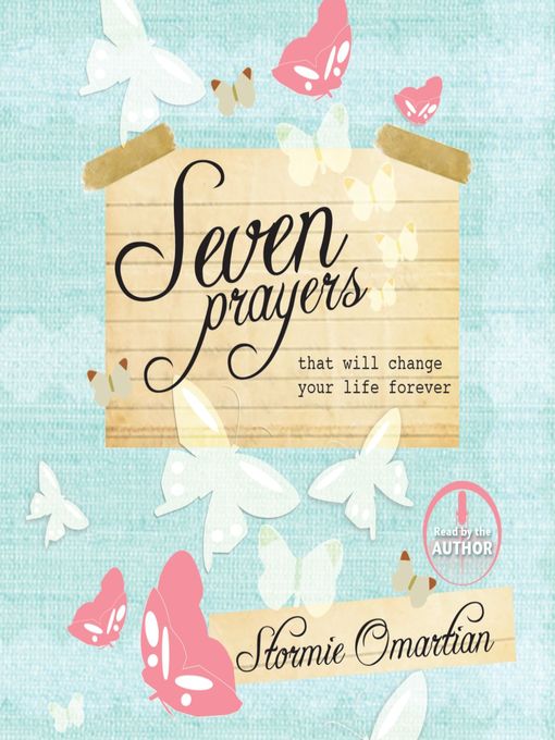 Libby - Seven Prayers That Will Change Your Life Forever